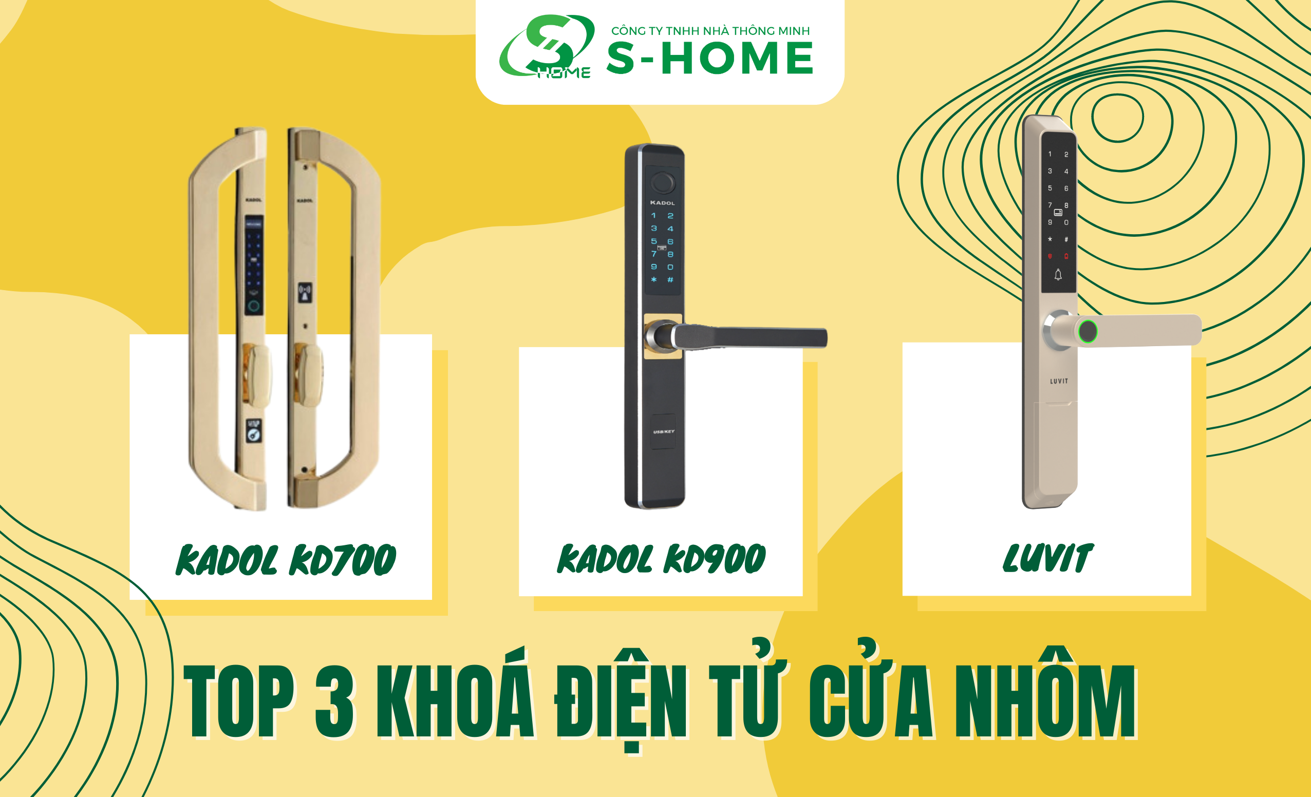 Top 3 khoá điện tử dành cho cửa nhôm